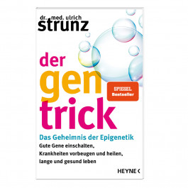 Der Gen-Trick von Dr. Strunz